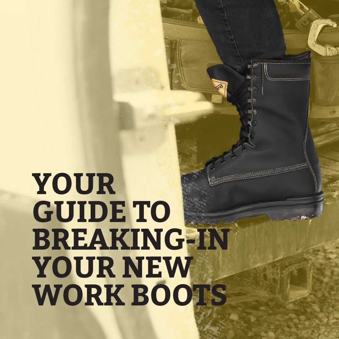 Your Guide to Breaking-in Your New Work Boots - Tatra Work Boots